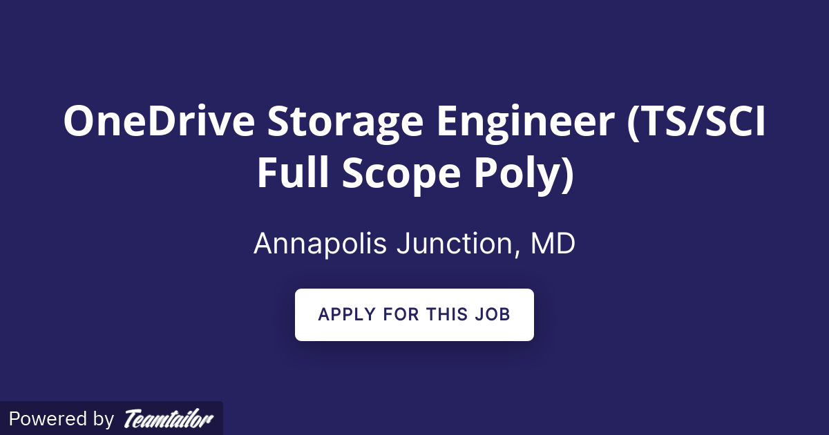 OneDrive Storage Engineer (TS/SCI Full Scope Poly) - Seamless Migration