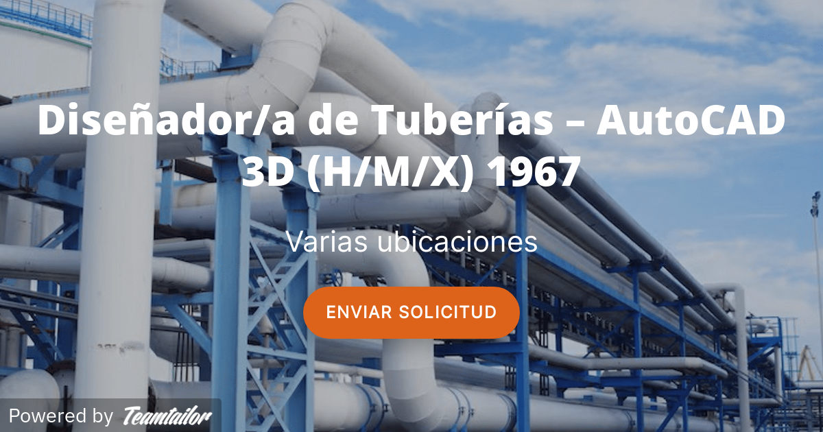 Diseñador/a de Tuberías – AutoCAD 3D (H/M/X) 1967 - Vèringer Engineering