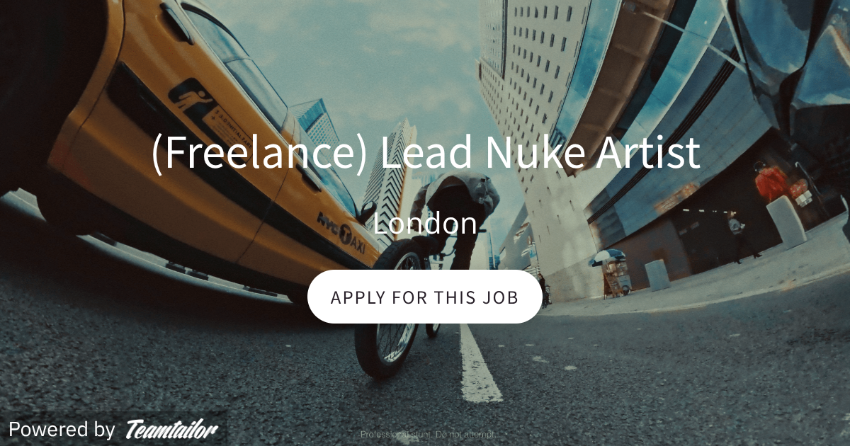 (Freelance) Lead Nuke Artist - Black Kite Studios