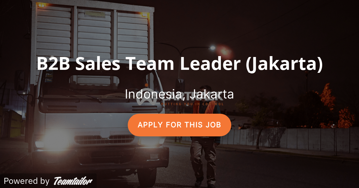 B2B Sales Team Leader (Jakarta) - Cartrack