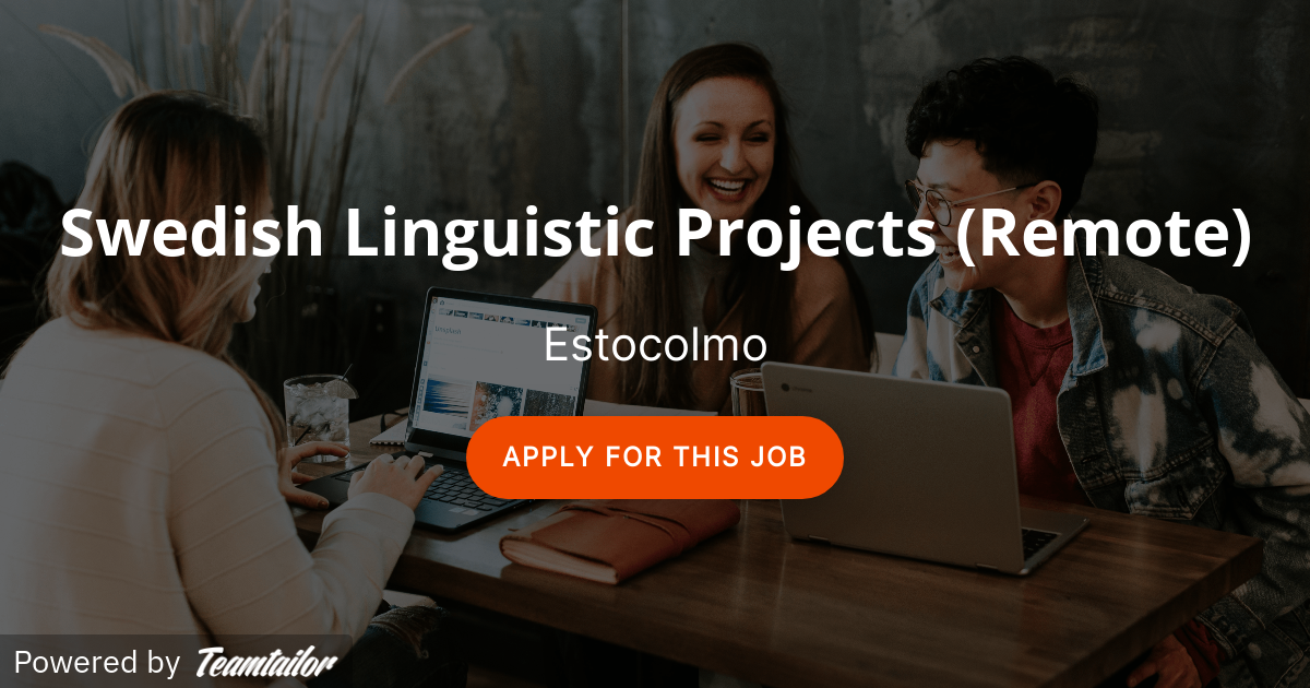 Swedish Linguistic Projects (Remote) - Sigma Group