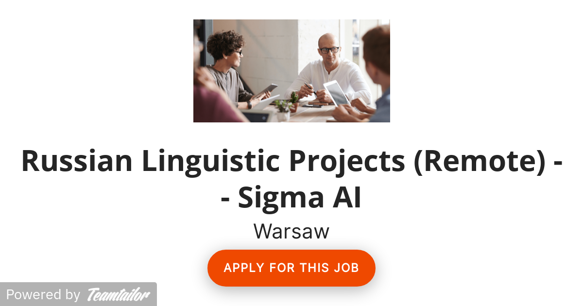 Russian Linguistic Projects (Remote) -- Sigma AI - Sigma Group