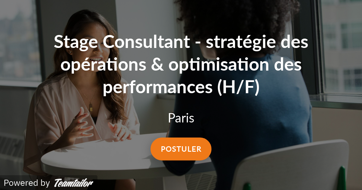 Stage Consultant - stratégie des opérations & optimisation des ...