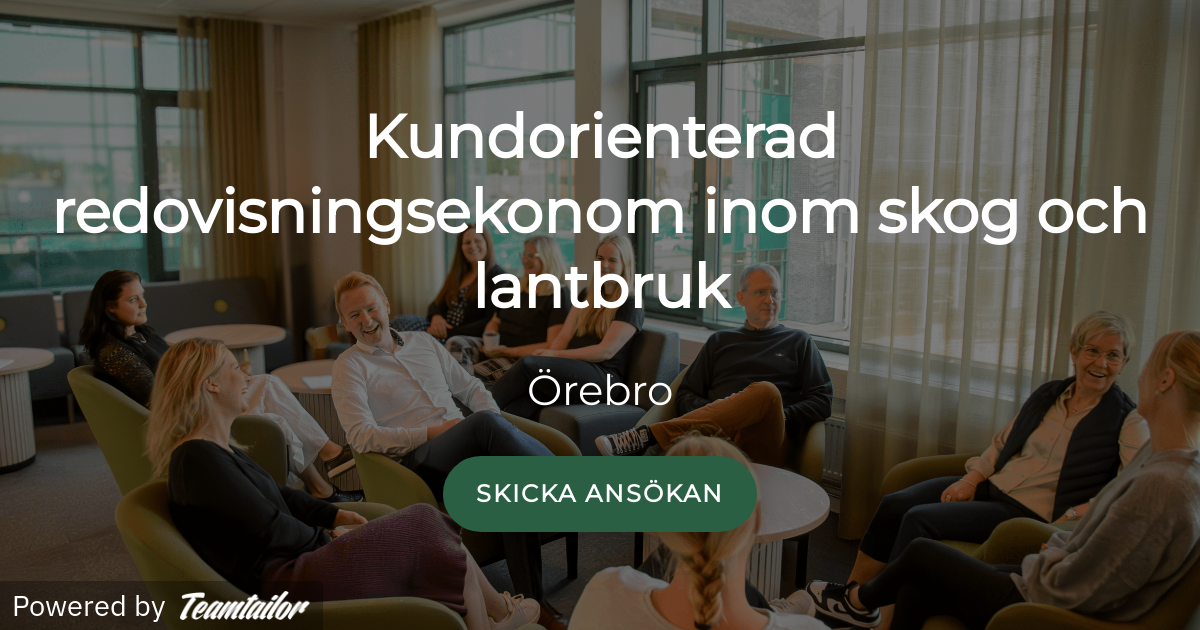 Kundorienterad redovisningsekonom inom skog och lantbruk - Oak Consulting