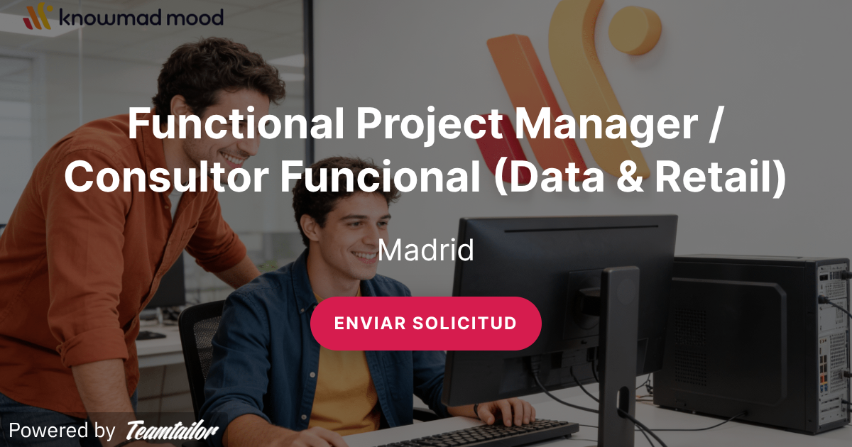 Functional Project Manager / Consultor Funcional (Data & Retail ...