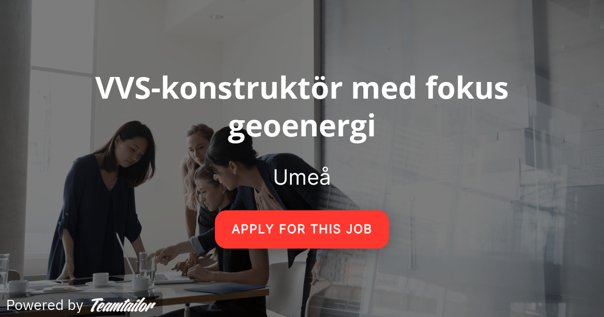 VVS-konstruktör med fokus geoenergi - WSP Sverige