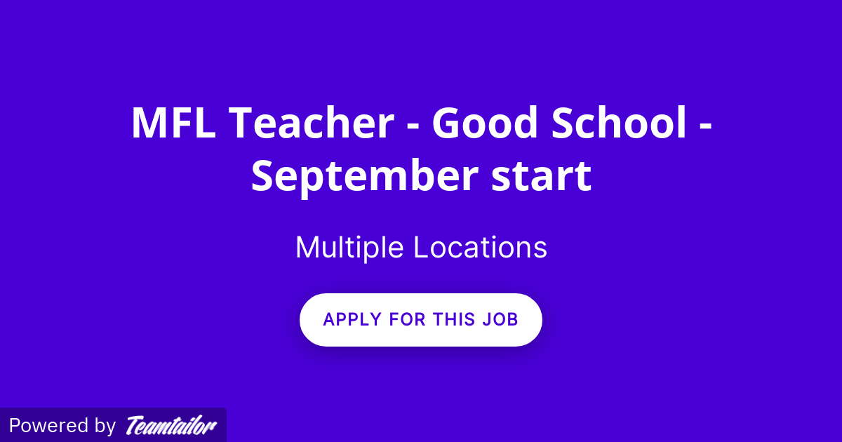 MFL Teacher - Good School - September start - Wayman Learning Trust