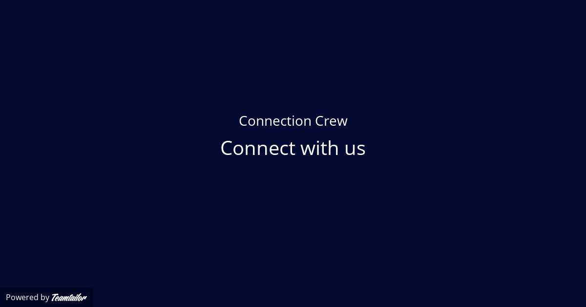 Connection Crew – Connect