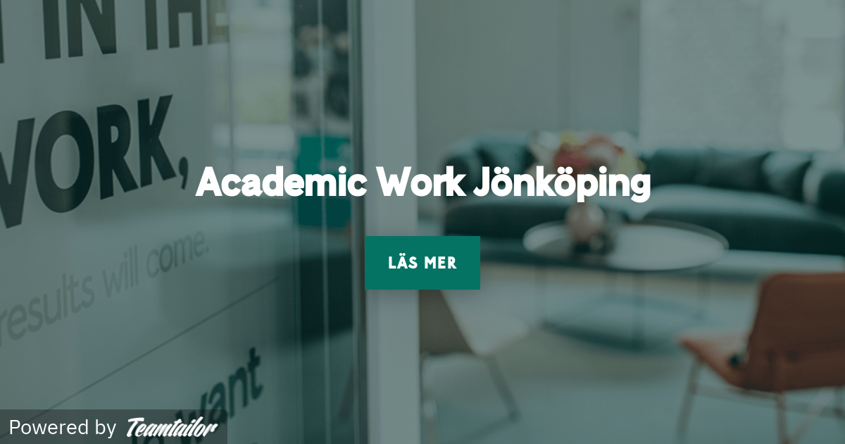 Jönköping - Academic Work Sweden