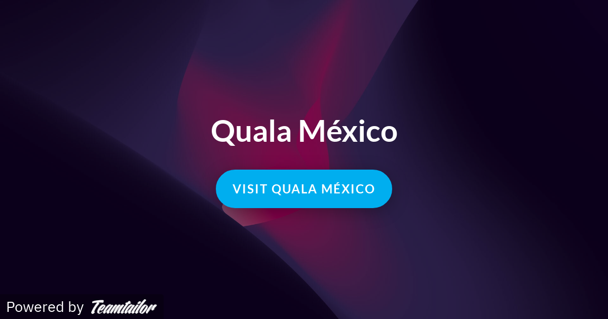 Quala México - Quala Internacional