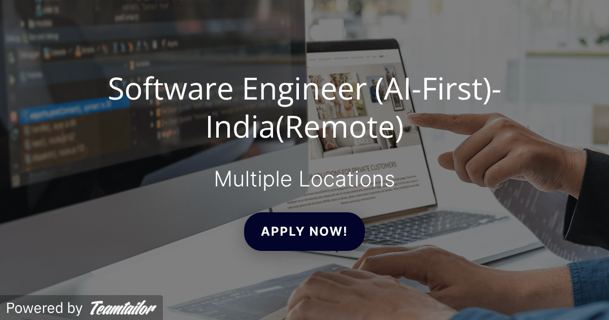 Software Engineer (AI-First)-India(Remote) - The Customization Group