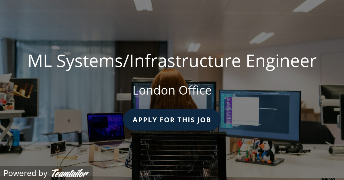 ML Systems/Infrastructure Engineer - Oriole Networks