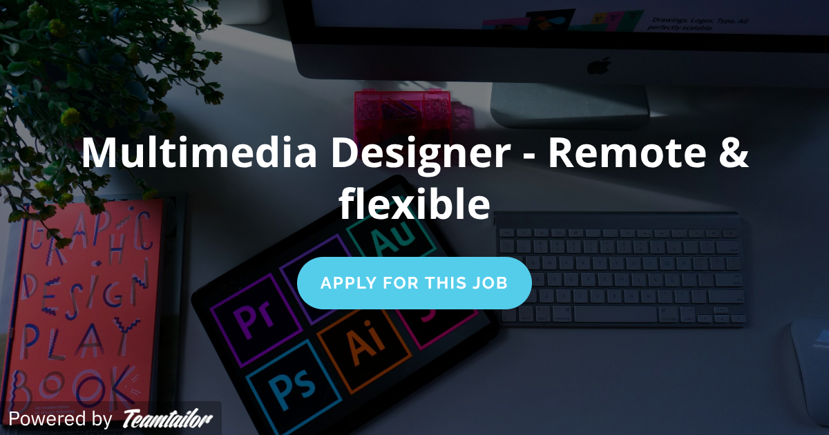 Multimedia Designer - Remote & flexible - GT Ecom BV