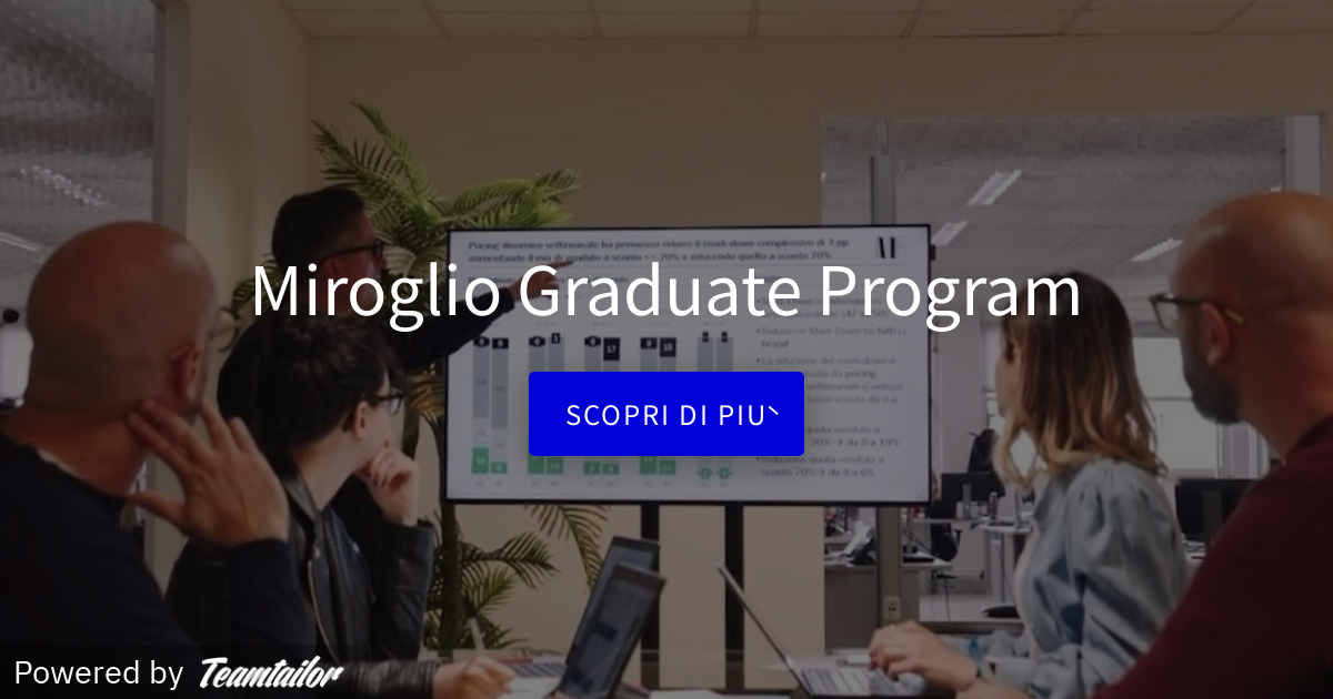 Graduate Program - Miroglio Group