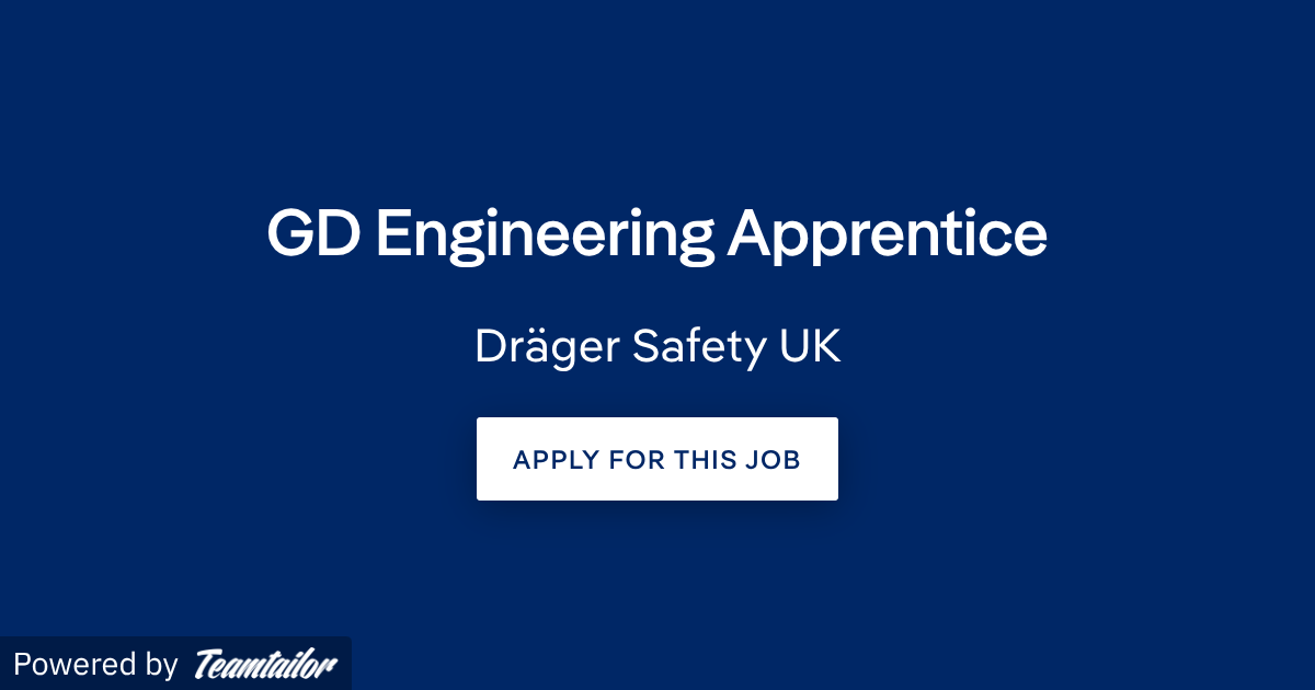 GD Engineering Apprentice - Dräger UK & Ireland